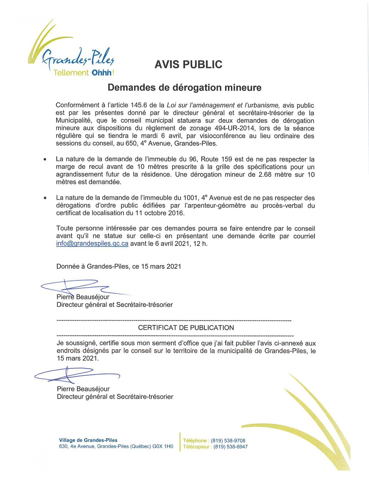 Demandes de dérogation mineure – Municipalité de Grandes-Piles